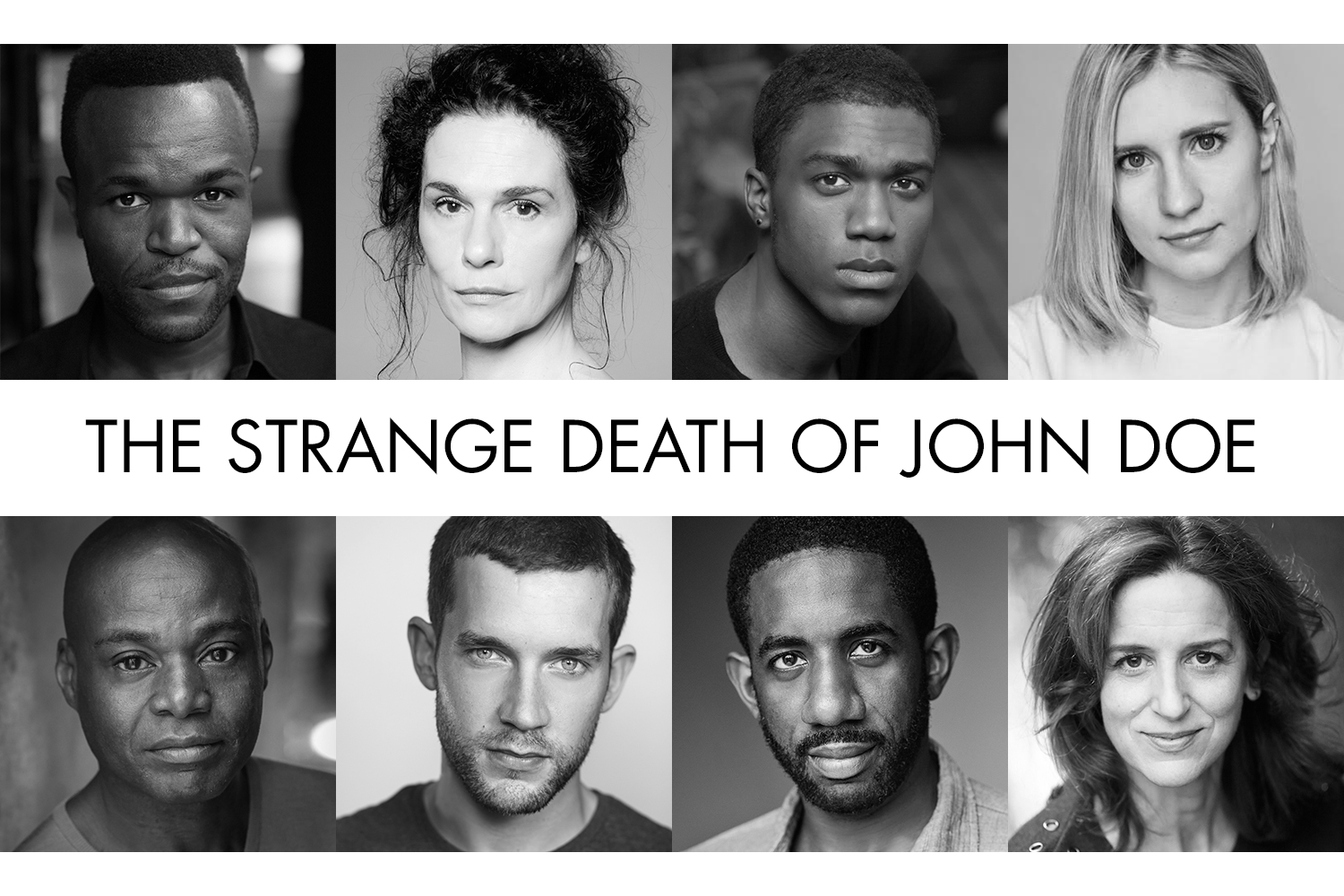 THE STRANGE DEATH OF JOHN DOE: FULL CAST ANNOUNCED - Hampstead Theatre